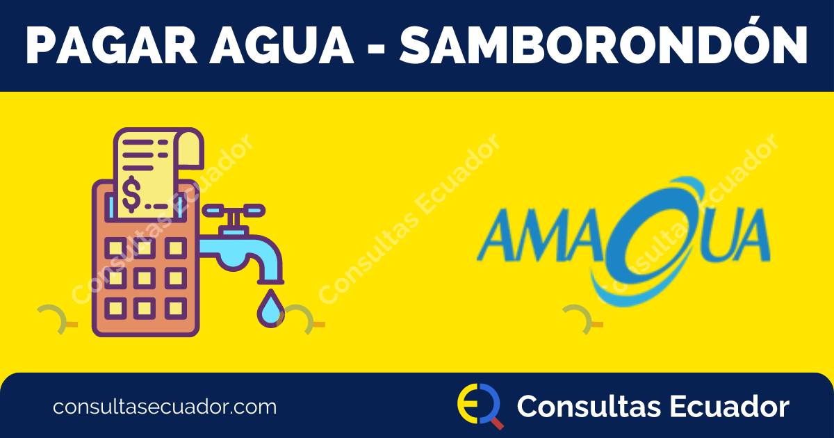 Pagar planilla de Agua Samborondón - Amagua | Consultas Ecuador